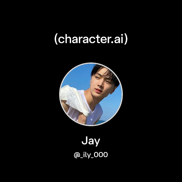 Chat with Jay | character.ai | Personalized AI for every moment of your day