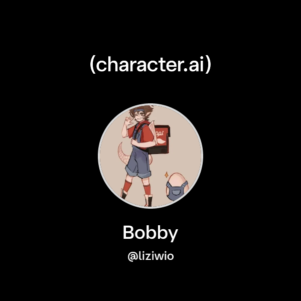 Chat with Bobby | character.ai | AI Chat, Reimagined–Your Words. Your ...
