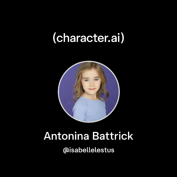 Chat with Antonina Battrick | character.ai | Personalized AI for every moment of your day