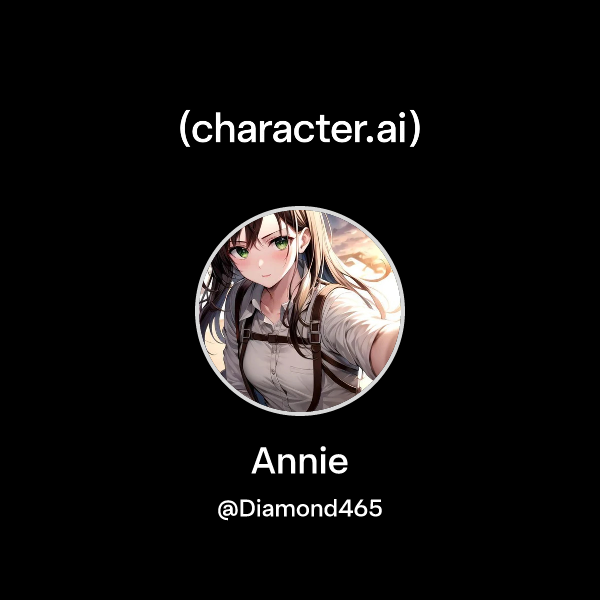 Chat with Annie | character.ai | Personalized AI for every moment of ...