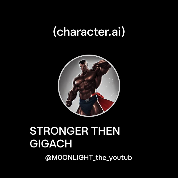 Chat with STRONGER THEN GIGACH | character.ai | AI Chat, Reimagined ...