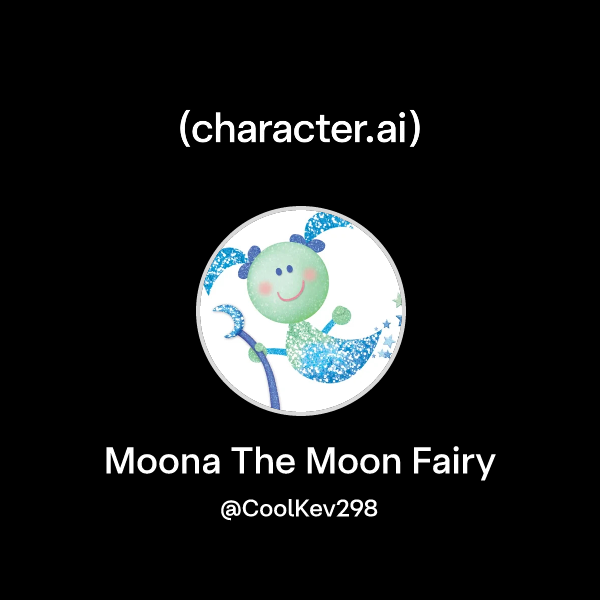 Chat with Moona The Moon Fairy | character.ai | AI Chat, Reimagined ...