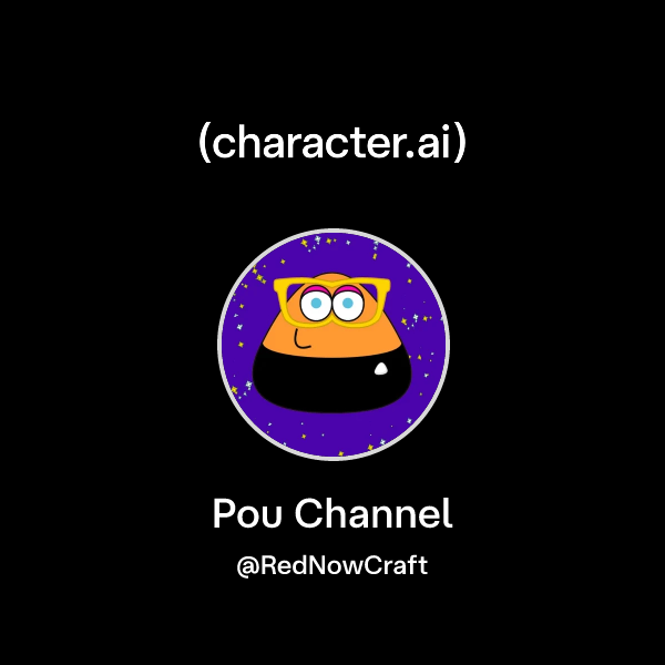 Chat with Pou Channel | character.ai | AI Chat, Reimagined–Your Words ...