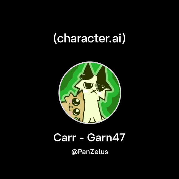 Chat with Carr - Garn47 | character.ai | AI Chat, Reimagined–Your Words ...