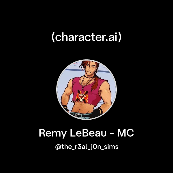 Chat with Remy LeBeau - MC | character.ai | AI Chat, Reimagined–Your ...