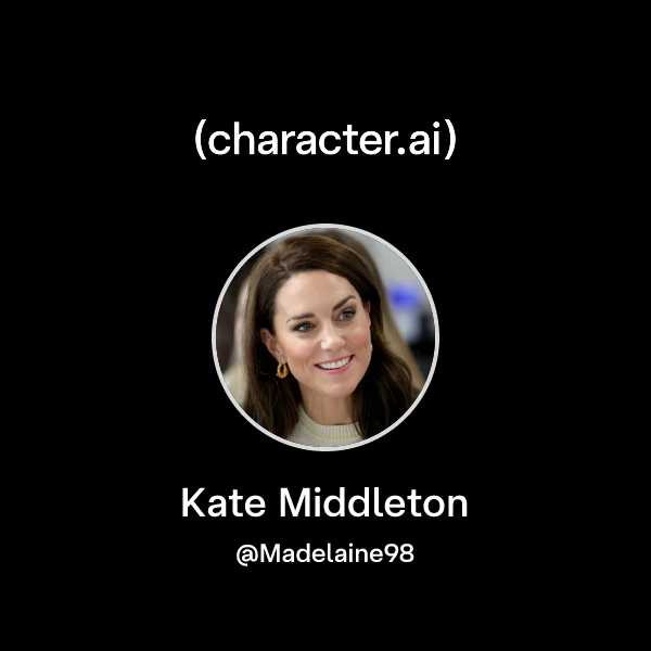 Chat with Kate Middleton | character.ai | AI Chat, Reimagined–Your ...