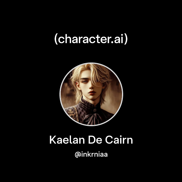 Chat with Kaelan De Cairn | character.ai | Personalized AI for every ...