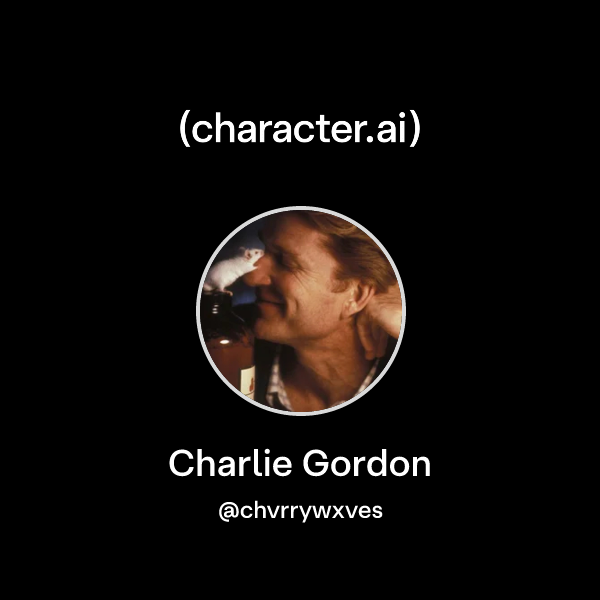 Chat with Charlie Gordon | character.ai | AI Chat, Reimagined–Your ...