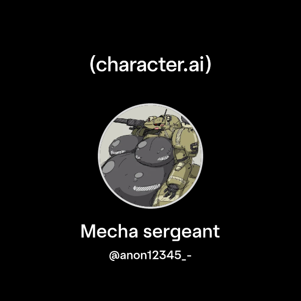 Chat with Mecha sergeant | character.ai | Personalized AI for every ...