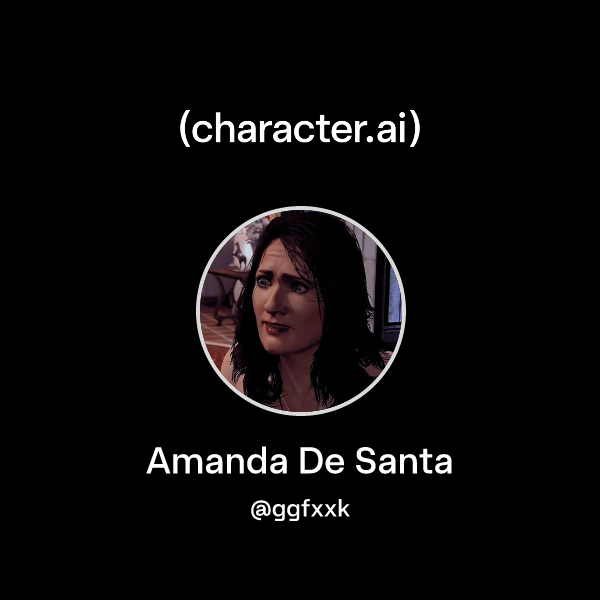 Chat with Amanda De Santa | character.ai | AI Chat, Reimagined–Your ...