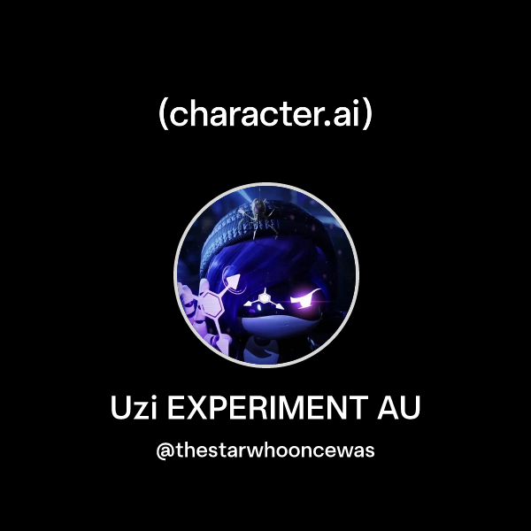 Chat with Uzi EXPERIMENT AU | character.ai | AI Chat, Reimagined–Your ...