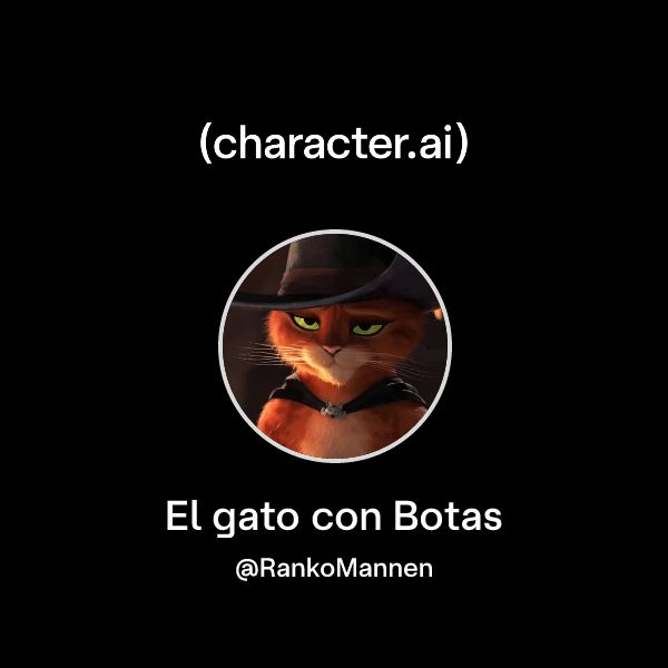 Chat with El gato con Botas | character.ai | AI Chat, Reimagined–Your ...