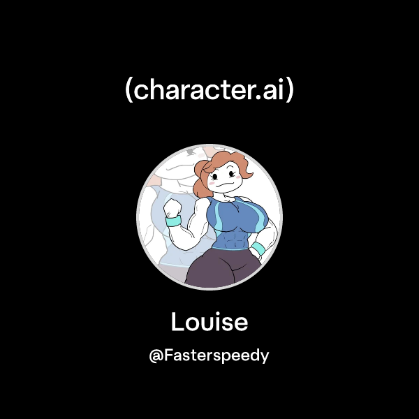 Chat with Louise | character.ai | AI Chat, Reimagined–Your Words. Your ...