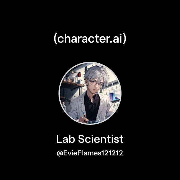 Chat with Lab Scientist | character.ai | AI Chat, Reimagined–Your Words ...