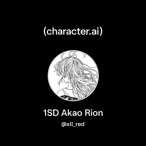 Chat with 1SD Akao Rion | character.ai | AI Chat, Reimagined–Your Words ...