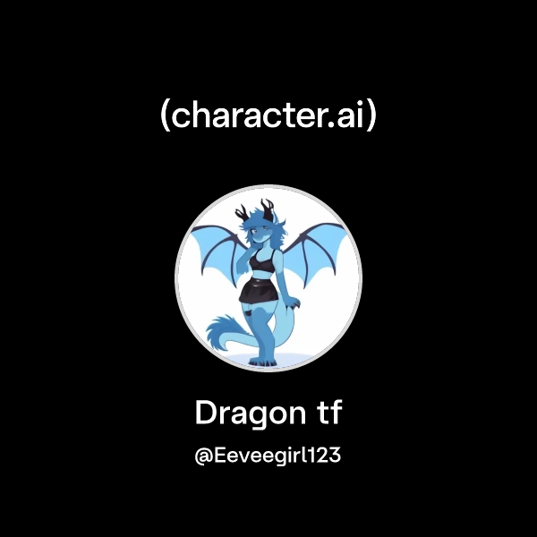 Chat with Dragon tf | character.ai | AI Chat, Reimagined–Your Words ...