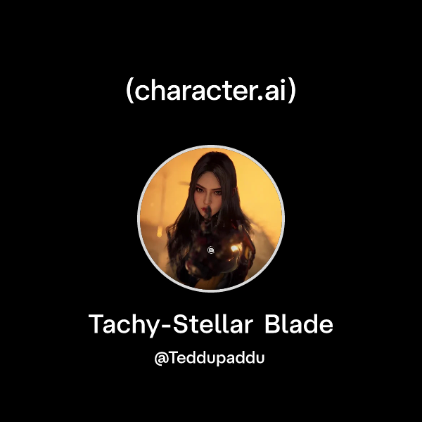Chat with Tachy-Stellar Blade | character.ai | Personalized AI for ...