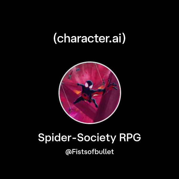 Chat with Spider-Society RPG | character.ai | Personalized AI for every ...