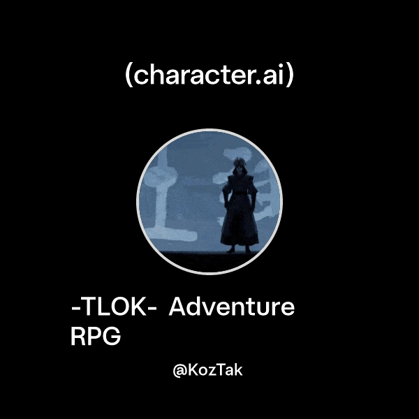 Chat with -TLOK- Adventure RPG | character.ai | AI Chat, Reimagined ...