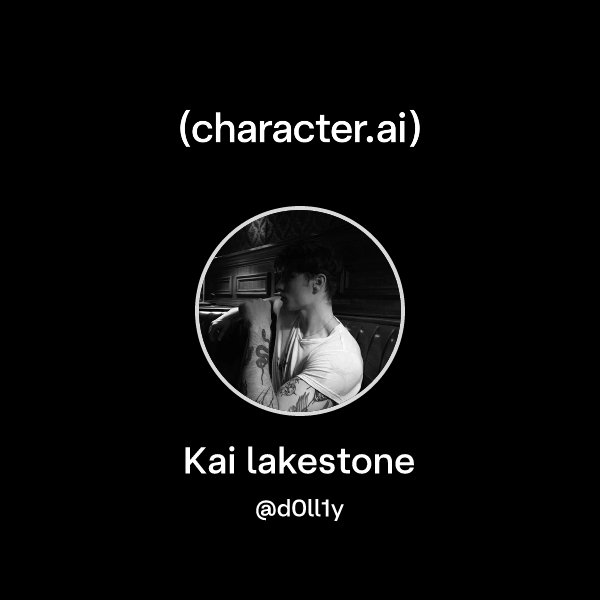 Chat with Kai lakestone | character.ai | Personalized AI for every moment of your day
