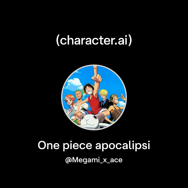 Chat with One piece apocalipsi | character.ai | AI Chat, Reimagined ...