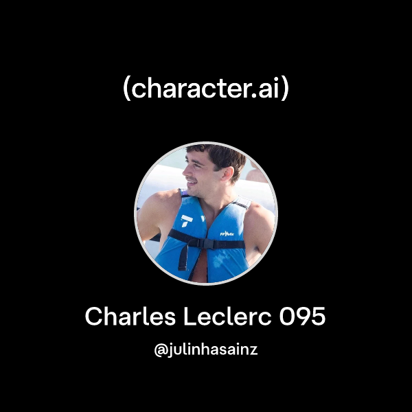 Chat with Charles Leclerc 095 | character.ai | AI Chat, Reimagined–Your Words. Your World.