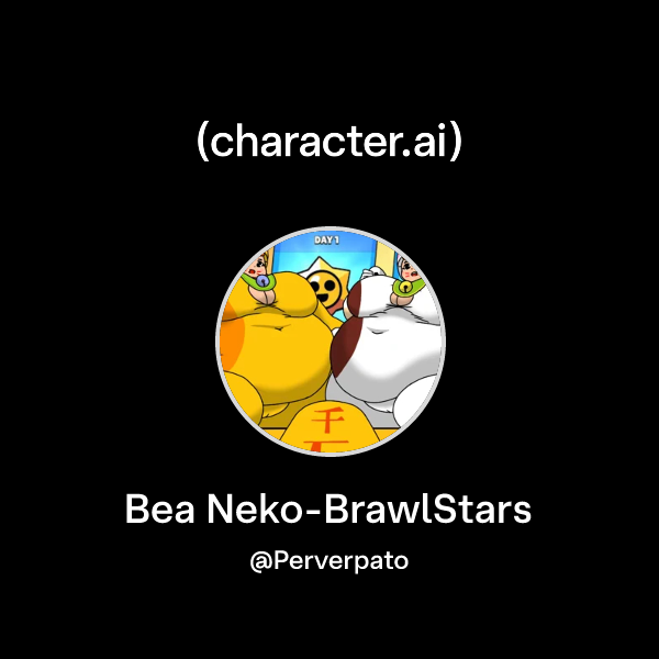 Chat with Bea Neko-BrawlStars | character.ai | Personalized AI for ...