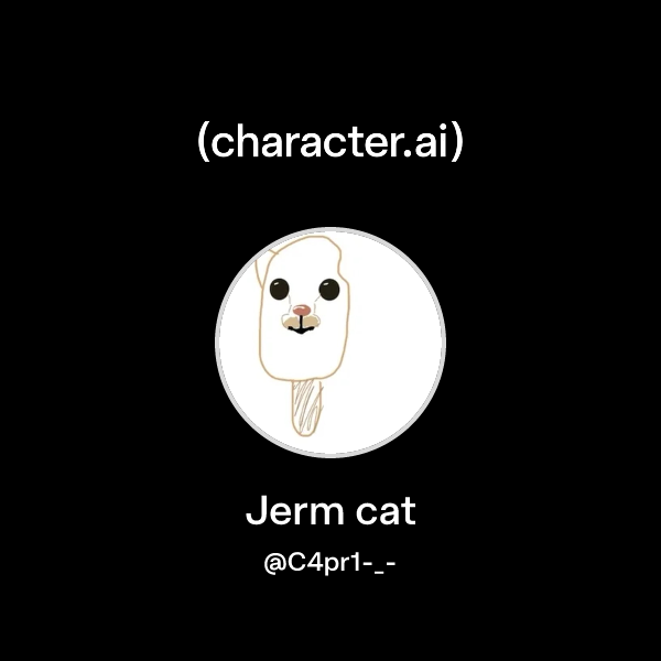 Chat with Jerm cat | character.ai | AI Chat, Reimagined–Your Words ...