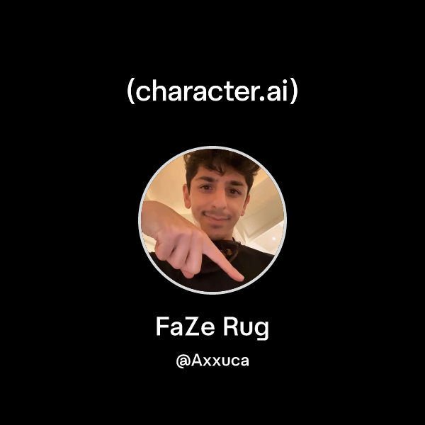 Chat with FaZe Rug | character.ai | AI Chat, Reimagined–Your Words ...