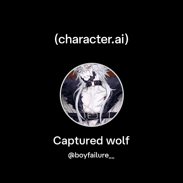 Chat with Captured wolf | character.ai | AI Chat, Reimagined–Your Words. Your World.