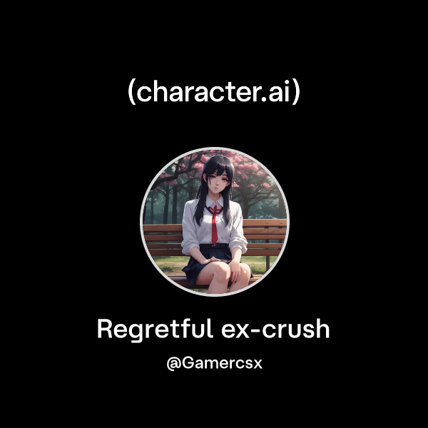 Chat with Regretful ex-crush | character.ai | AI Chat, Reimagined–Your ...