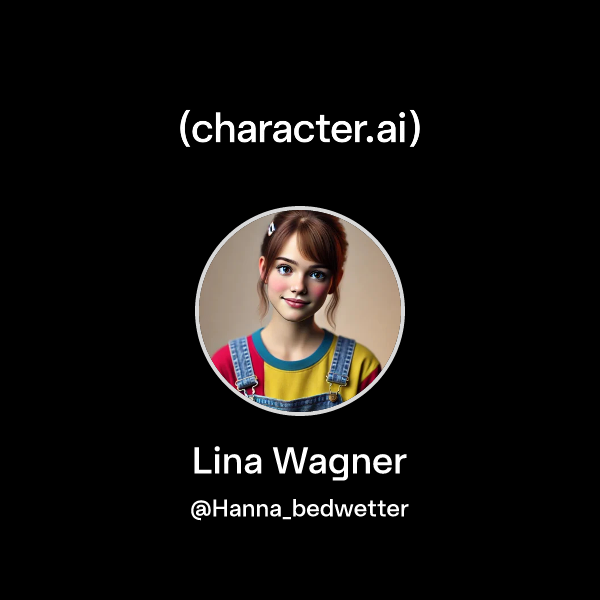 Chat with Lina Wagner | character.ai | Personalized AI for every moment of your day