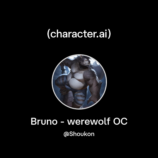Chat with Bruno - werewolf OC | character.ai | AI Chat, Reimagined–Your ...
