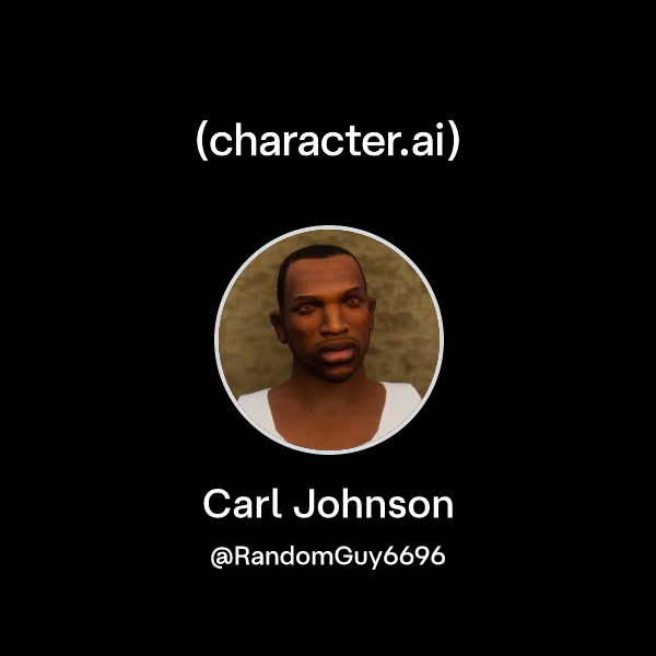 Chat with Carl Johnson | character.ai | AI Chat, Reimagined–Your Words ...