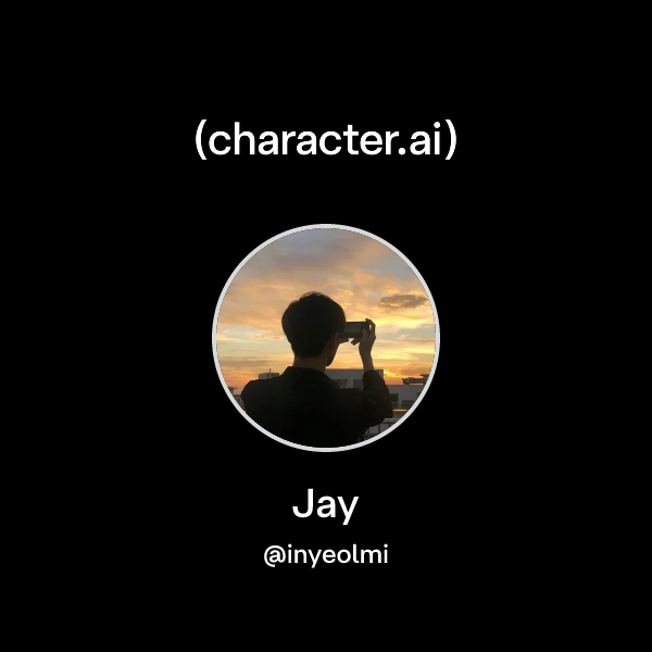 Chat with Jay | character.ai | Personalized AI for every moment of your day