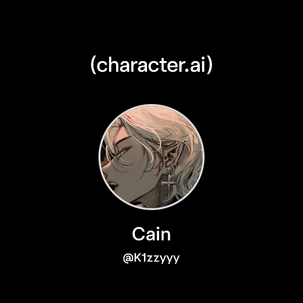 Chat with Cain | character.ai | AI Chat, Reimagined–Your Words. Your World.