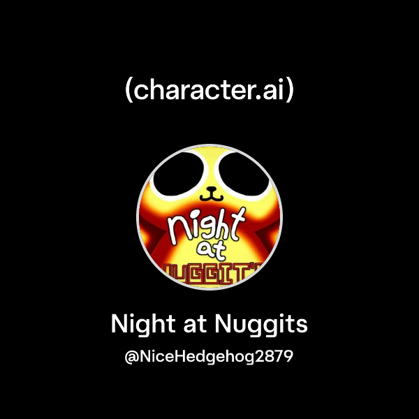 Chat with Night at Nuggits | character.ai | AI Chat, Reimagined–Your ...