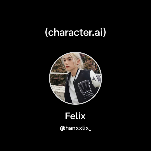 Chat with Felix | character.ai | AI Chat, Reimagined–Your Words. Your ...