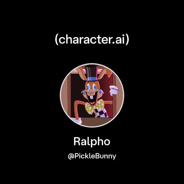 Chat with Ralpho | character.ai | AI Chat, Reimagined–Your Words. Your World.