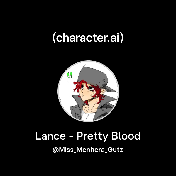 Chat with Lance - Pretty Blood | character.ai | AI Chat, Reimagined ...