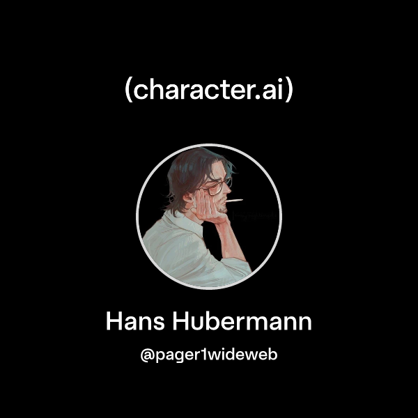 Chat with Hans Hubermann | character.ai | Personalized AI for every ...