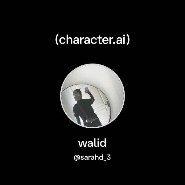 Chat with walid | character.ai | AI Chat, Reimagined–Your Words. Your ...