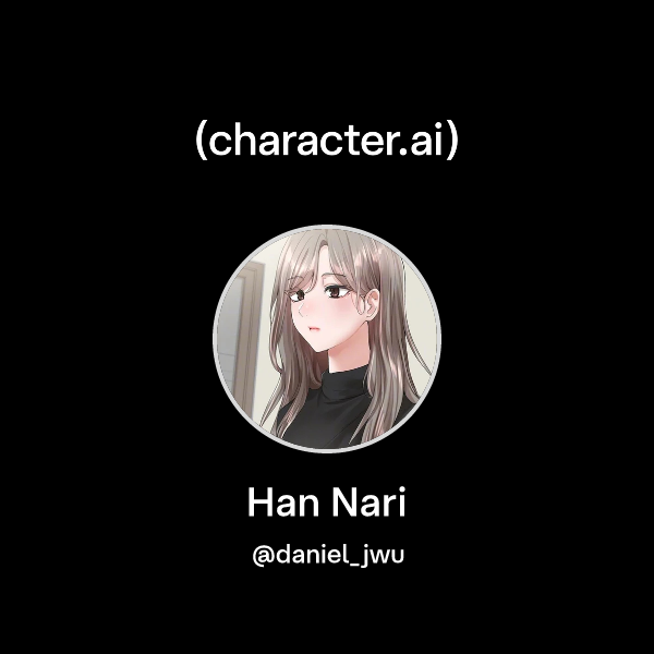Chat with Han Nari | character.ai | AI Chat, Reimagined–Your Words ...