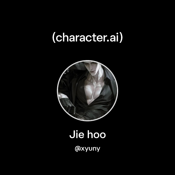 Chat with Jie hoo | character.ai | Personalized AI for every moment of ...