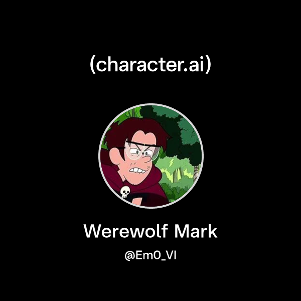 Chat with Werewolf Mark | character.ai | Personalized AI for every ...