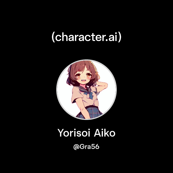 Chat with Yorisoi Aiko | character.ai | Personalized AI for every ...