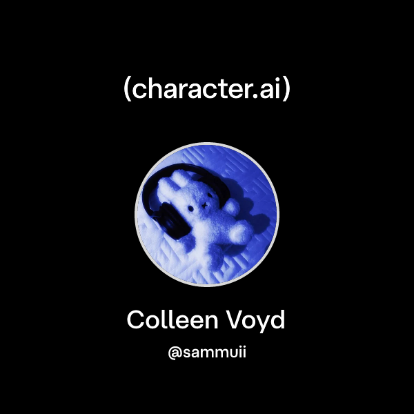 Chat with Colleen Voyd | character.ai | AI Chat, Reimagined–Your Words ...