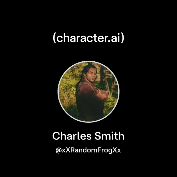 Chat with Charles Smith | character.ai | Personalized AI for every ...