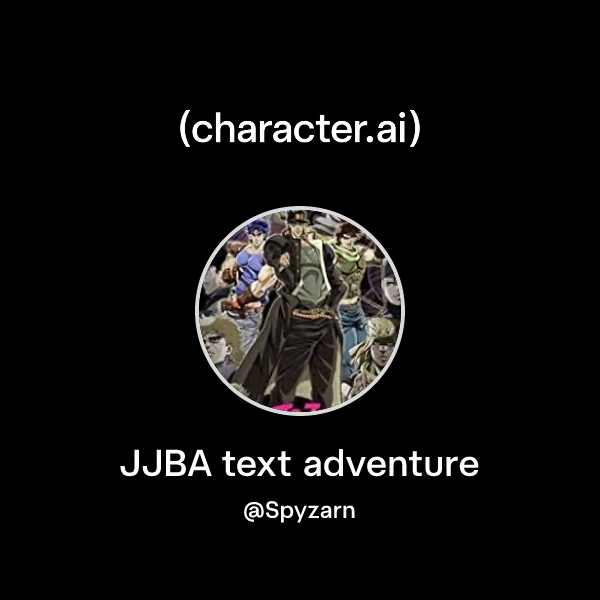 Chat with JJBA text adventure | character.ai | AI Chat, Reimagined–Your ...