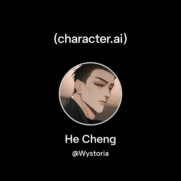 Chat with He Cheng | character.ai | AI Chat, Reimagined–Your Words ...
